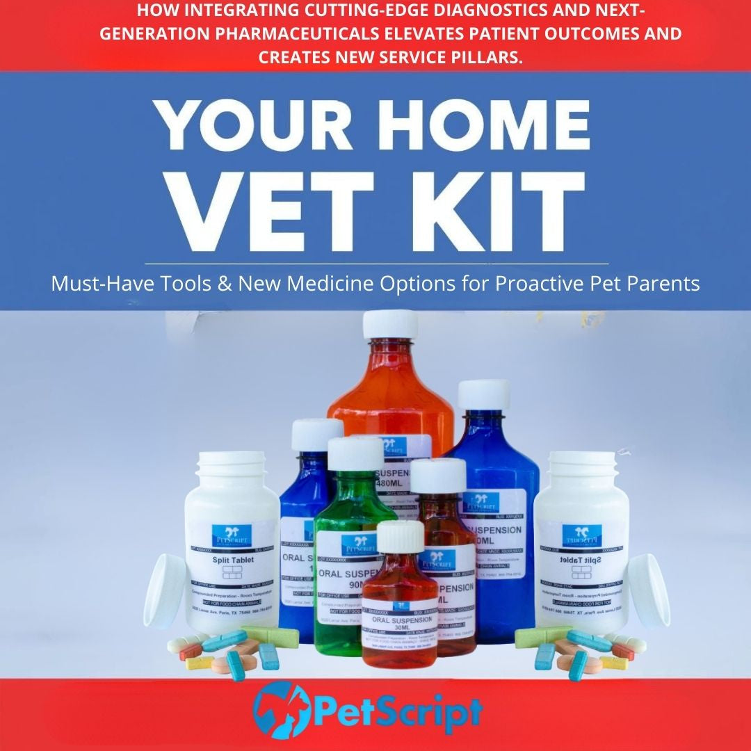Your Home Vet Kit – PetScript Direct